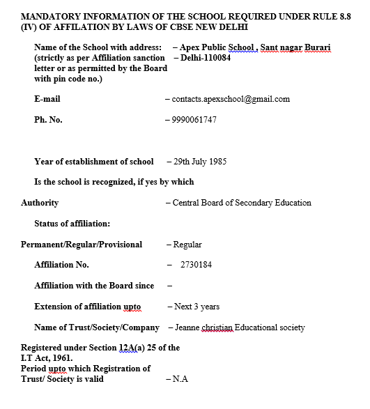 MANDATORY INFORMATION OF THE SCHOOL REQUIRED – APEX PUBLIC SCHOOL